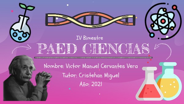 PAED 4 BIMESTRE CIENCIAS | Genially