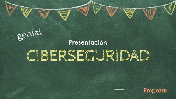 PRESENTACIÓN CIBERSEGURIDAD