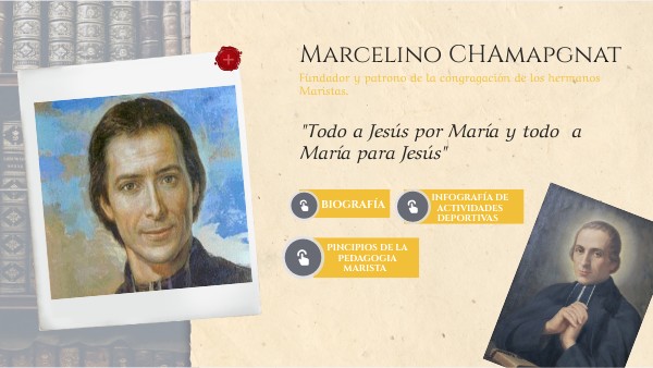 San Marcelino Champagnat | Genially