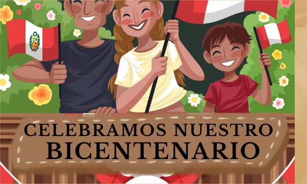 CELEBRAMOS NUESTRO BICENTENARIO