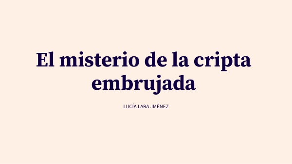 El misterio de la cripta embrujada.