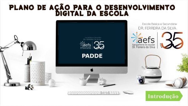 Os PADDE no território - AEFS | Genially