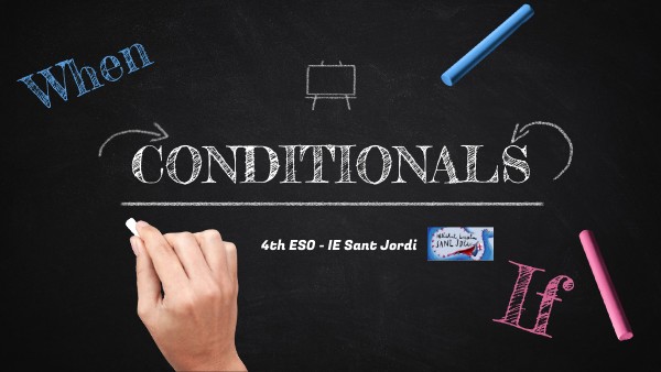 CONDITIONALS - II | Genially