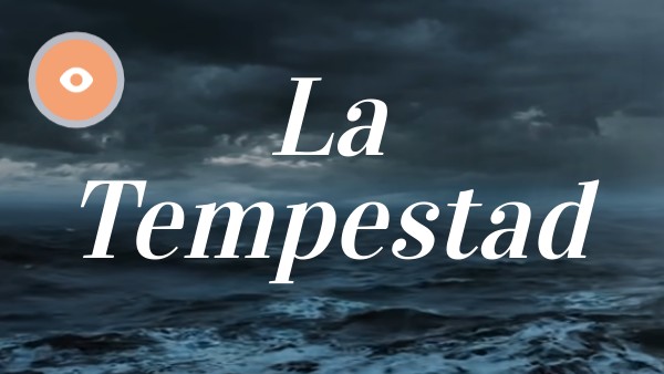 la tempestad | Genially