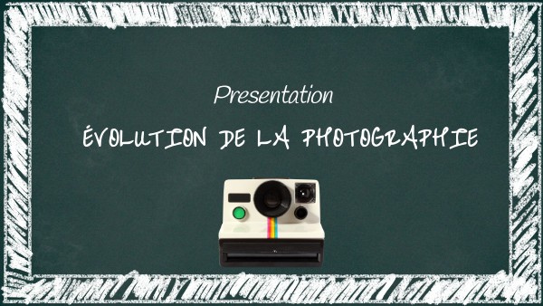 L'évolution de la photographie | Genially