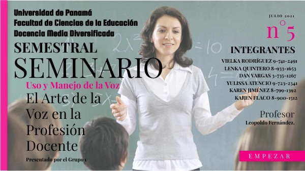 PRESENTACIÓN DE SEMESTRAL DE SEMINARIO: USO Y MANEJO DE LA VOZ | Genially