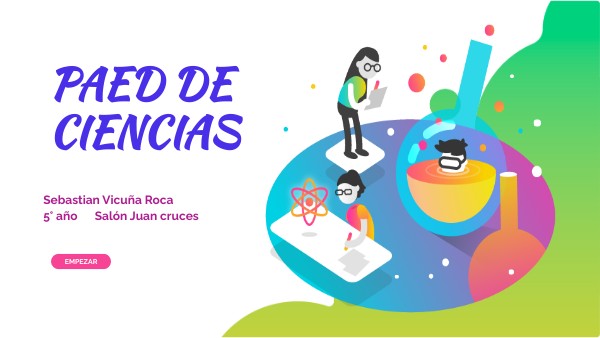 PAED DE CIENCIAS | Genially