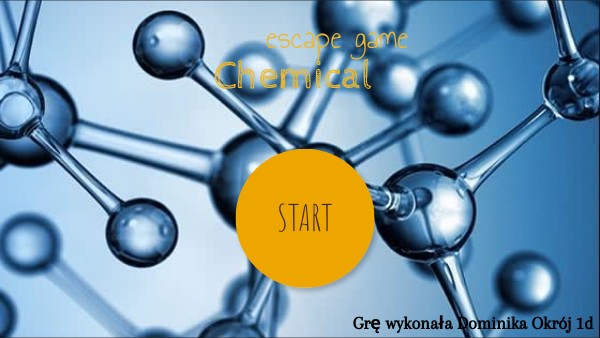 Dominika Okrój 1d Chemical | Genially