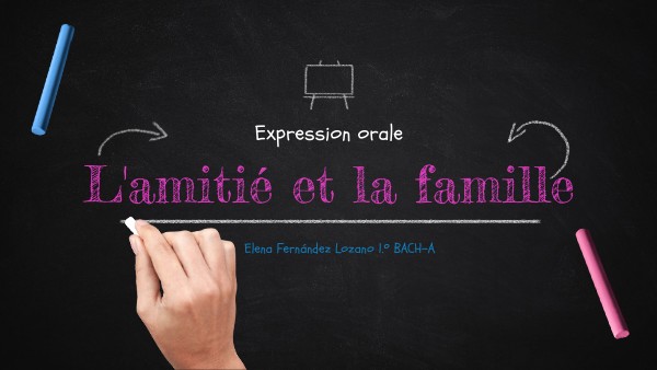 L'amitié et la famille