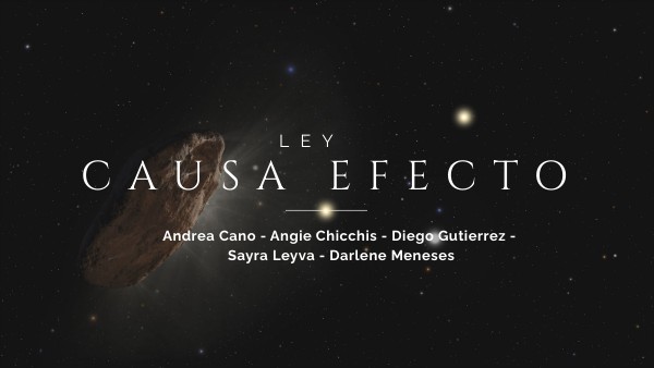 Ley Causa Efecto | Genially