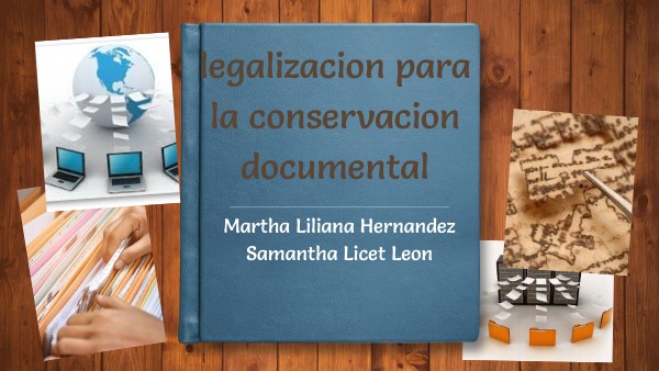 legalización para la conservación documental