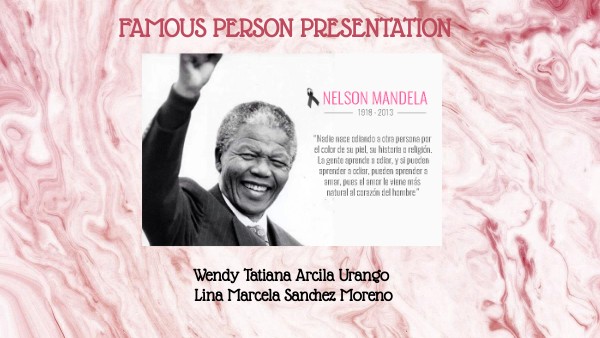 FAMOUS PERSON PRESENTATION