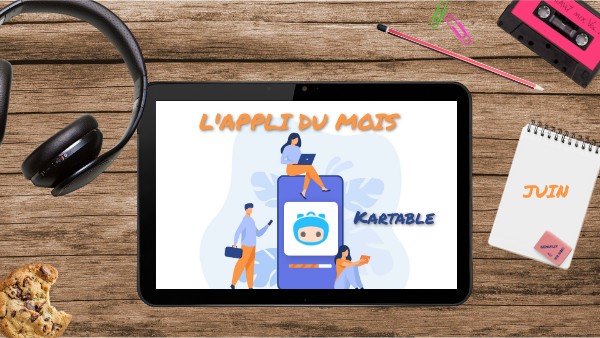 Copie - L'appli du mois...de juin. | Genially