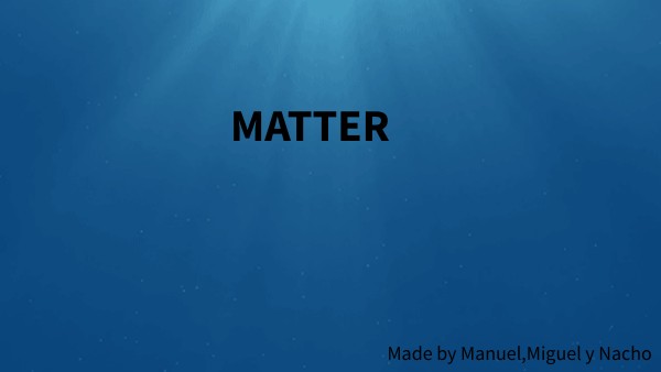 MATTER
