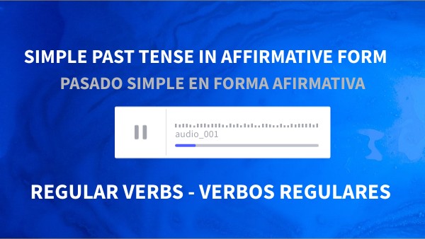 4. PASADO VERBOS REGULARES 3RO A-B BGU | Genially