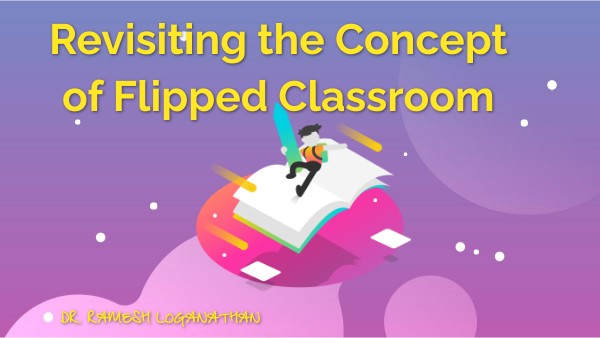VIBRANT FLIPPED CLASSROOM PRESENTATION