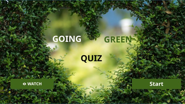 GOING GREEN HIDDEN IMAGE QUIZ | Genially