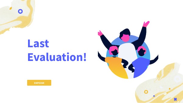 Last Evaluation | Genially