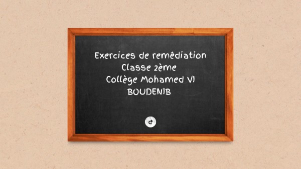 Exercices de remédiation classe 2ème | Genially