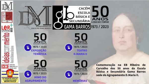 POSTAL - D.MARIA 50 ANOS EBS GAMA BARROS | Genially