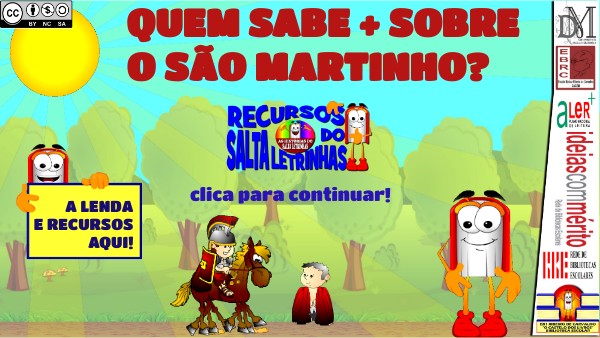 LENDA DE SÃO MARTINHO - QUIZ - RECURSOS DO SALTA LETRINHAS | Genially