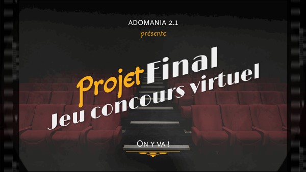 PROJET FINAL ADO 2.1 7H