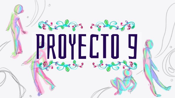 PROYECTO 9 | Genially