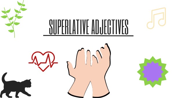 Superlative adjectives | Genially