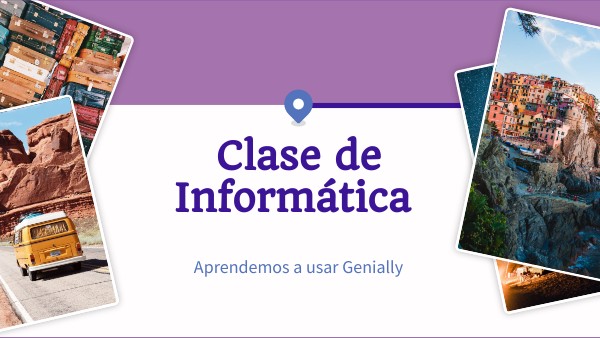 CLASE INFORMATICA: GENIALLY! | Genially