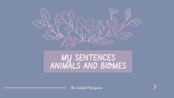 Sentences of Animals and biome