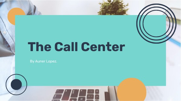 The call center