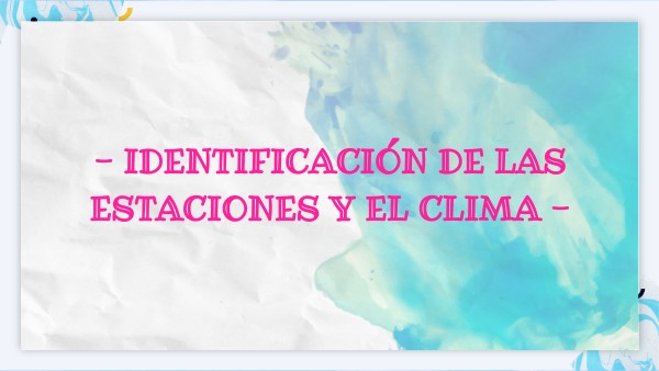 Estaciones y Clima