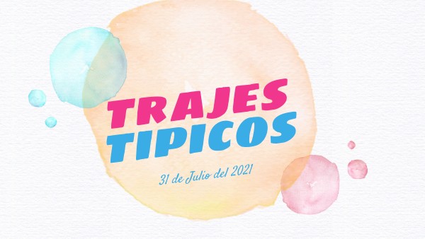 trajes tipicos | Genially