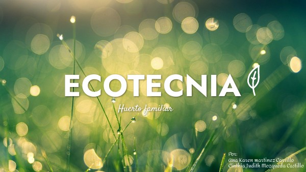 Ecotecnia | Genially