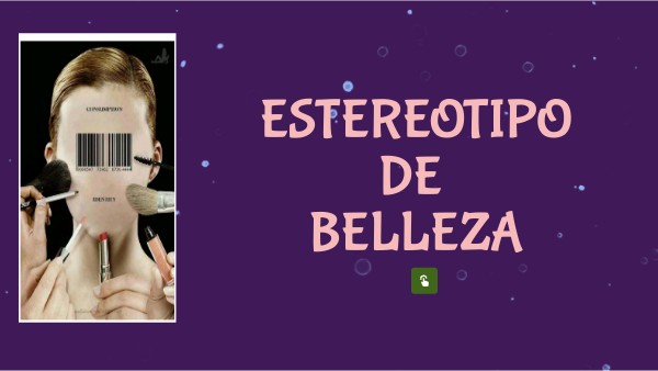 Estereotipo de belleza | Genially