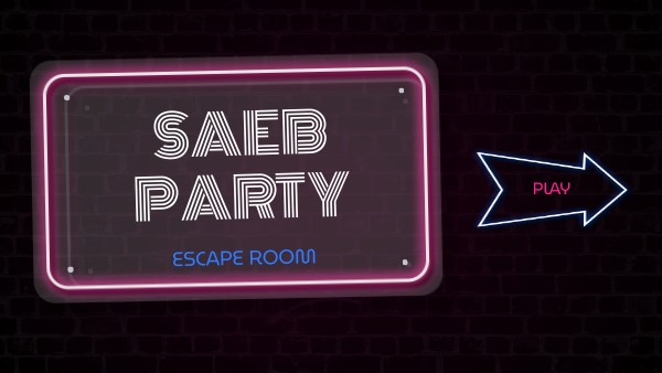 SAEB PARTY - ESCAPE ROOM | Genially