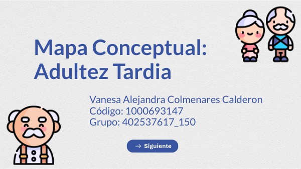 Adultez Tardía | Genially