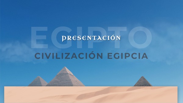 PRESENTACIÓN EGIPTO | Genially