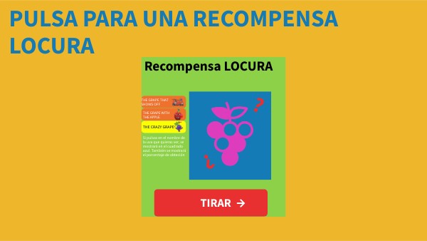 Recompensa de uvas (Recompensa LOCURA)-La uva- | Genially