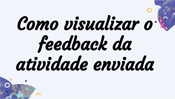 Como visualizar feedback de atividade | Genially