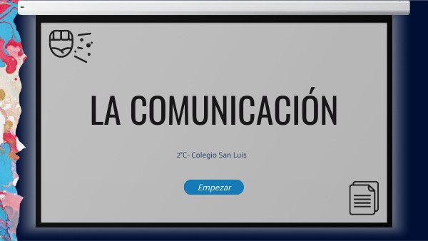 La comunicación | Genially