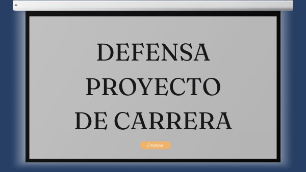 DEFENSA DE PROYECTO