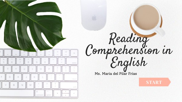 READING COMPREHENSION | Genially