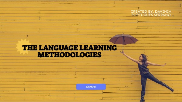 THE LANGUAGE LEARNING METHODOLOGIES