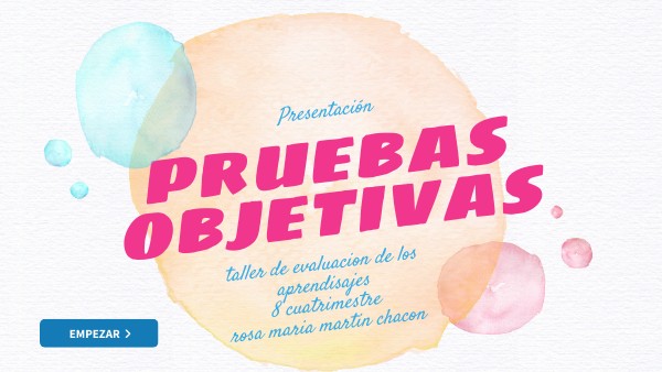pruebas objetivas
