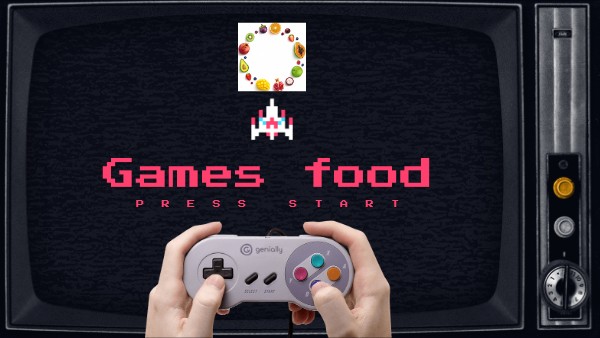 Games Food | Genially
