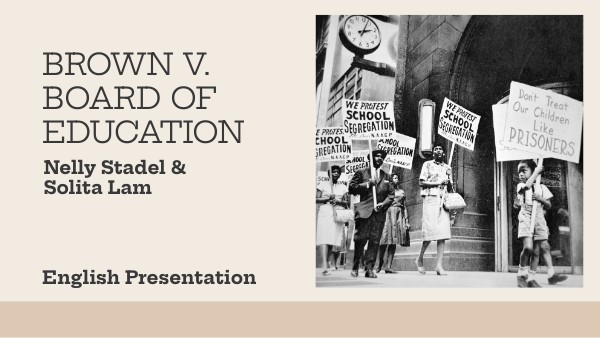 Brown v. Board of Education | Genially