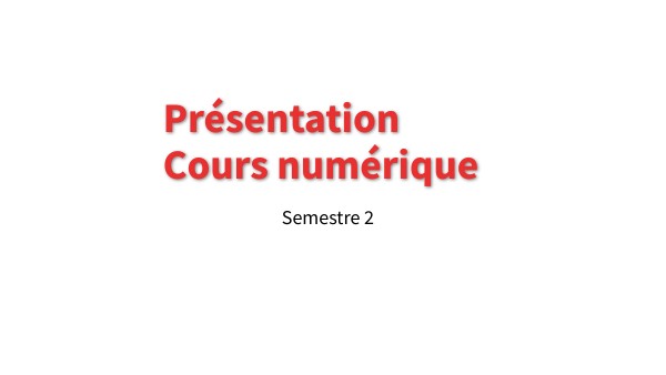 Présentation cours numérique