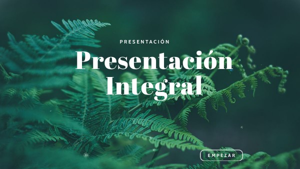 Presentación Integral | Genially
