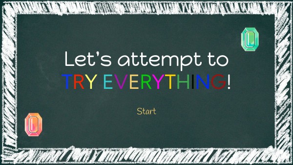 Try Everything